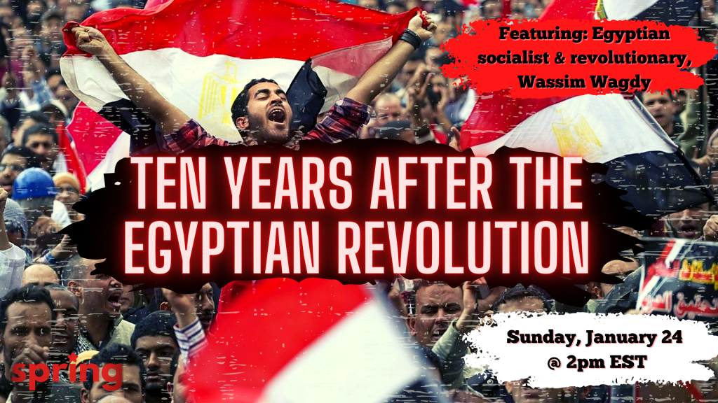 Ten years after the Egyptian Revolution - Spring