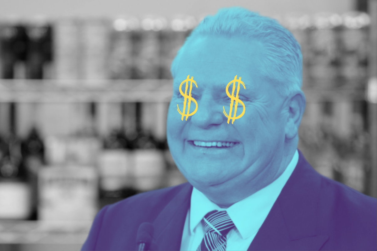 Doug Ford’s booze deal gives public money to CEOs - Spring